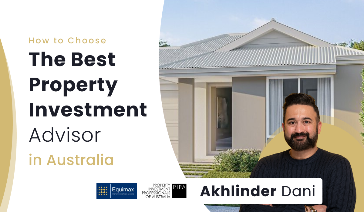 How to Choose a Property Investment Advisor in Australia